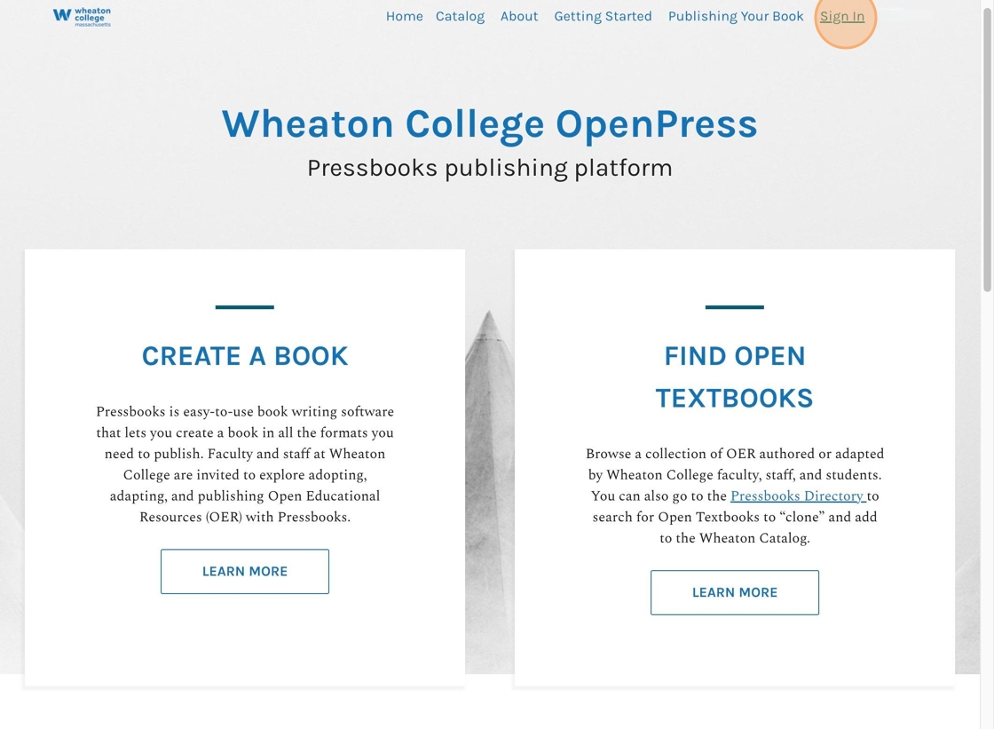 How to access Wheaton College’s OpenPress – Wheaton College OpenPress Guide